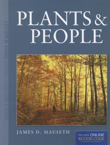Plants and People by James D. Mauseth (2012, Trade Paperback) for sale ...