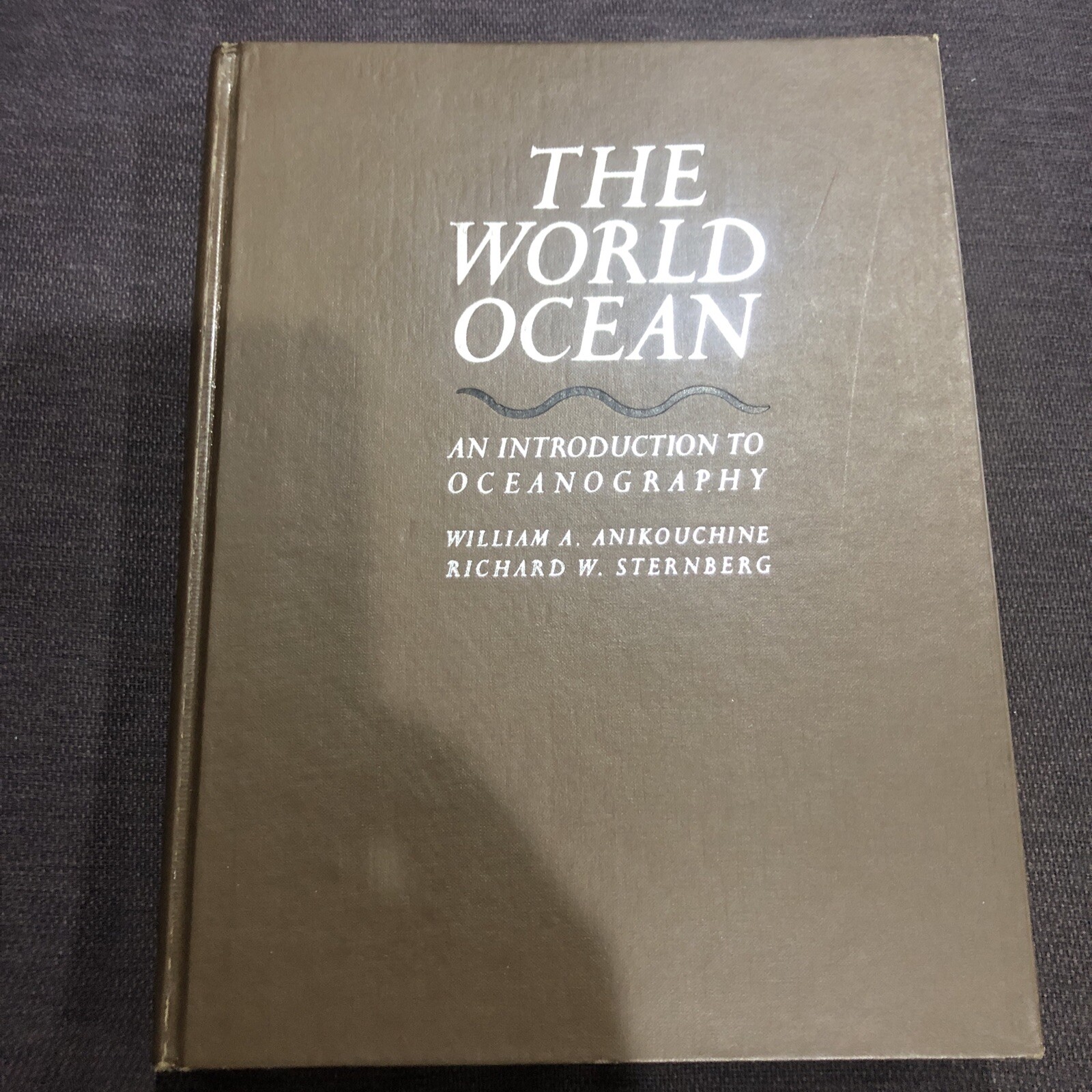 The World Ocean : An Introduction to Oceanography by Richard Sternberg ...