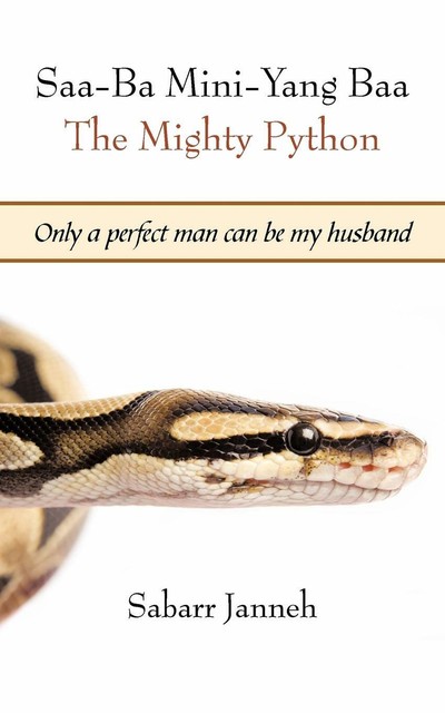 SAA-Ba Mini-Yang Baa the Mighty Python von Sabarr Janneh (2011, Taschenbuch) online kaufen | eBay.de