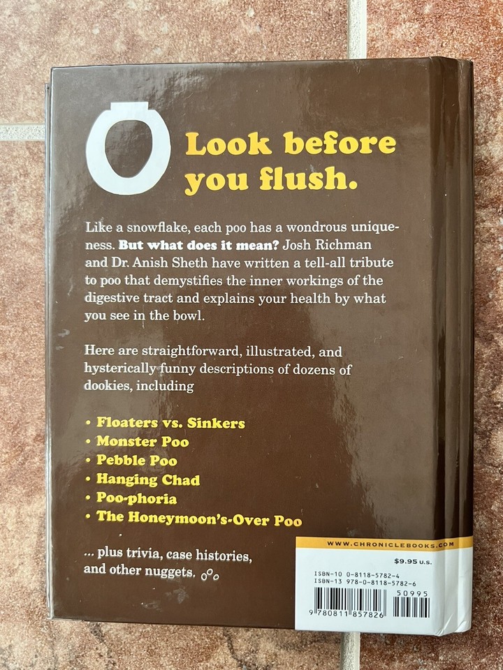 What's Your Poo Telling You? by Anish Sheth and Josh Richman (2007 ...