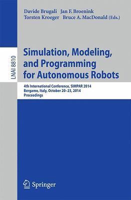 Lecture Notes in Computer Science Ser.: Simulation, Modeling, and ...