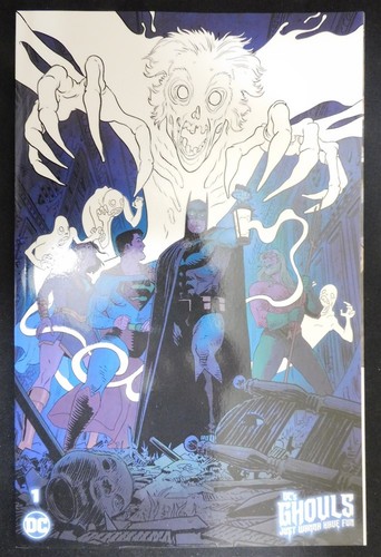 DC'S GHOULS JUST WANNA HAVE FUN 1 C DC GLOW IN THE DARK VARIANT COMIC ...