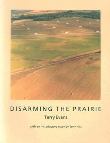 Disarming the Prairie by Evans, Terry 9780801859359 | eBay