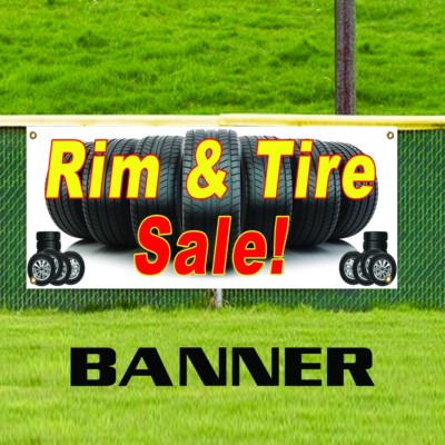 Rim & Tire Sale! Promotion Banner Sign Wheels Autos Cars Repair Shop ...