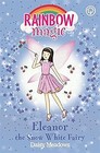 Eleanor the Snow White Fairy: The Fairytale Fairies Book 2 (Rainbow ...