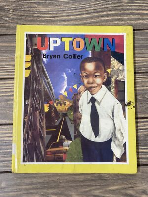 Vintage 2000 Uptown by Bryan Collier Hardback Book | eBay