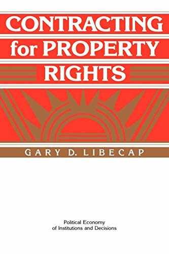 Contracting for Property Rights - Paperback, by Libecap Gary D. - Good ...