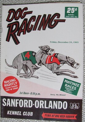 1965 Greyhound Racing Program Sanford Orlando Kennel Club Florida December 24 | eBay