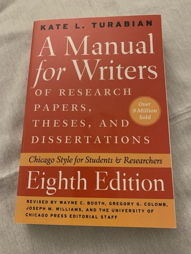 A Manual for Writers of Research Papers by Kate L. Turabian (2013 ...