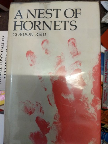 A Nest of Hornets by Gordon Reid. The Massacre of the Fraser Family 0195543580 9780195543582 ...