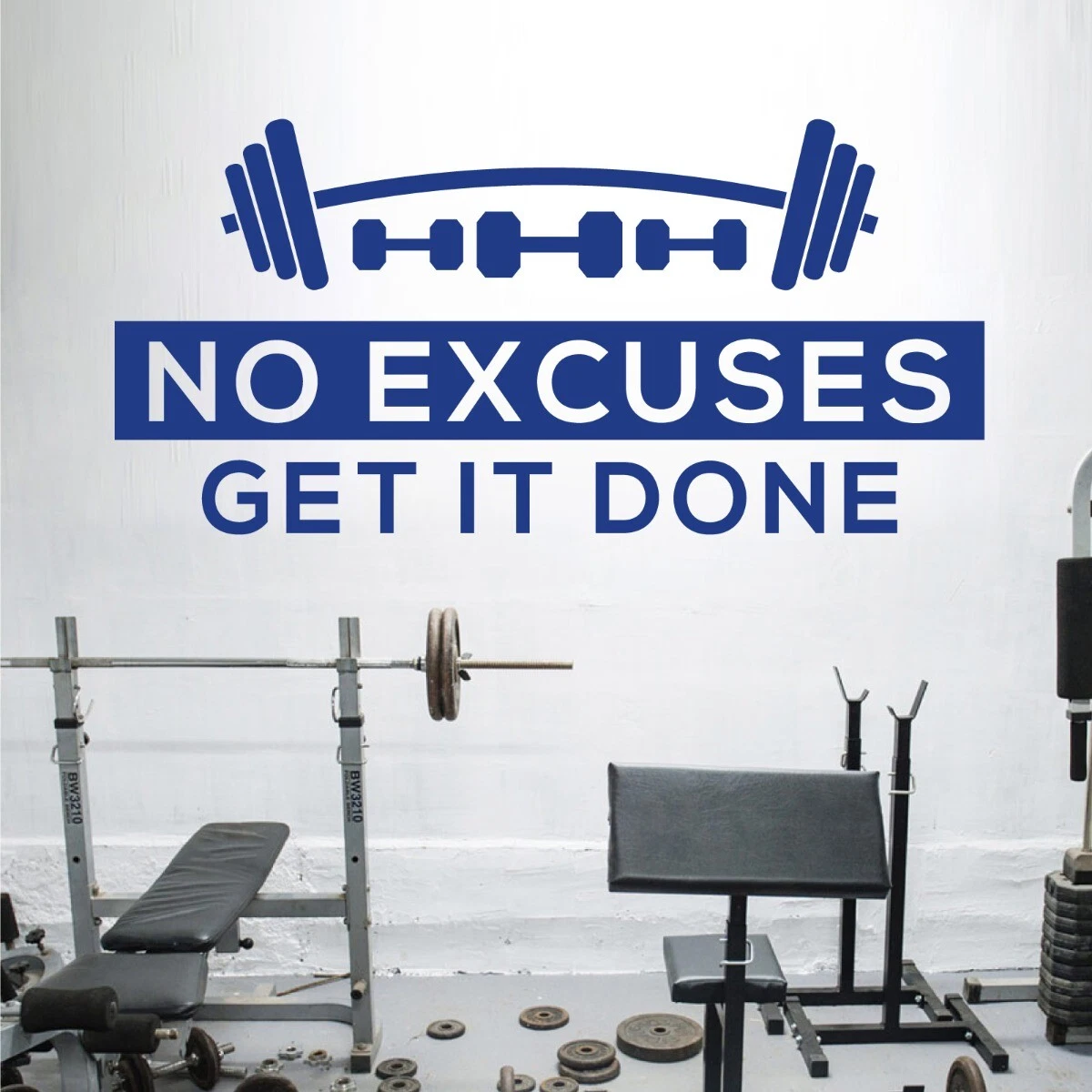 No Excuses Fitness Quotes
