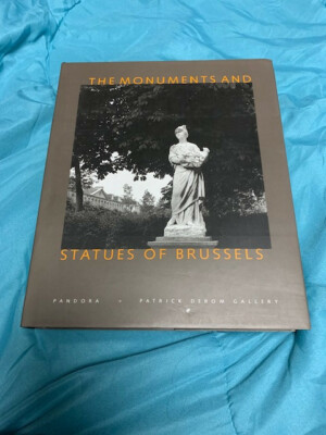 The Monuments and Statues of Brussels Patrick Derom Gallery | eBay