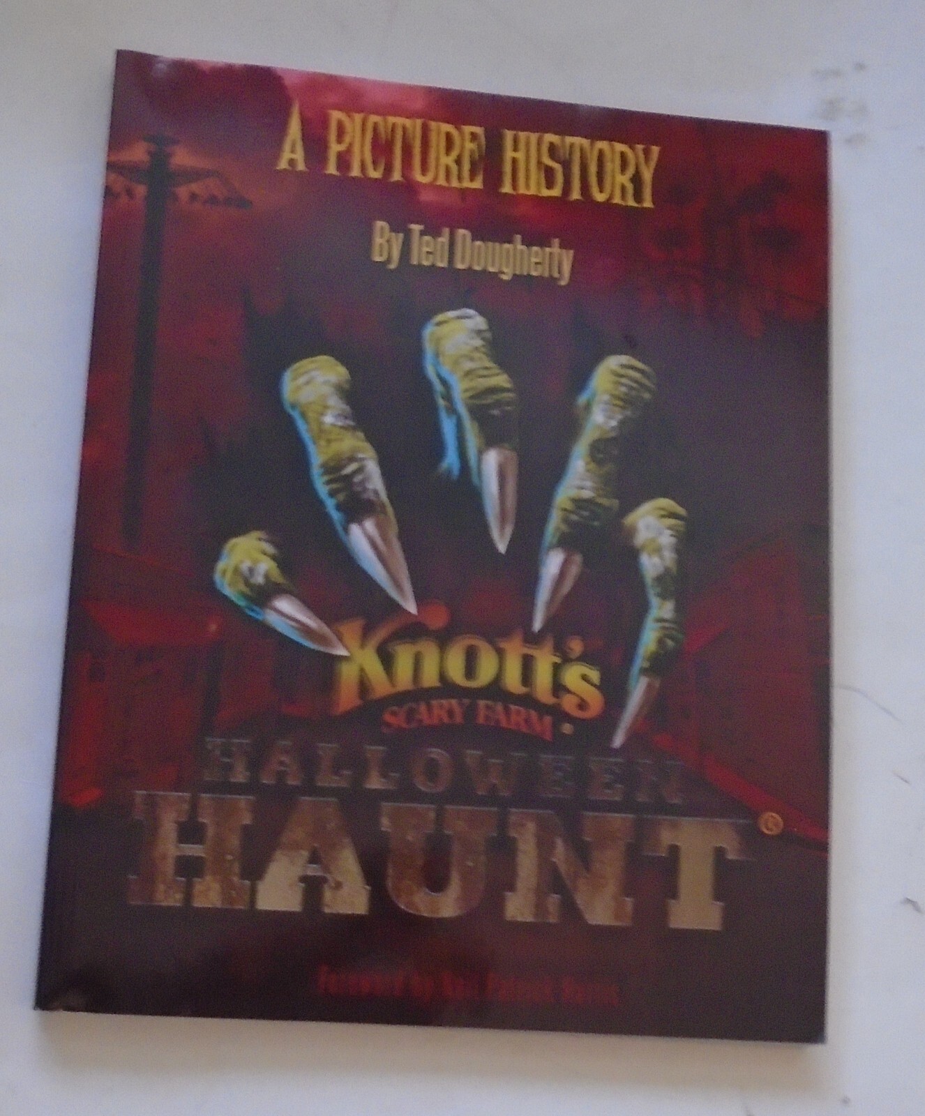 Signed! Ted Dougherty Knott's Scary Farm Halloween Haunt Picture ...
