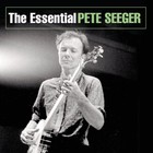 The Essential Pete Seeger | eBay