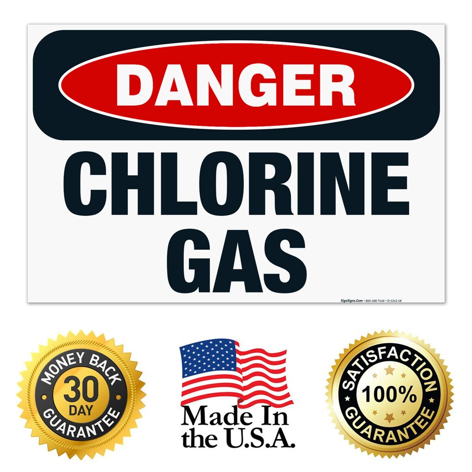 Danger Chlorine Gas Sign, OSHA Danger Sign, | eBay