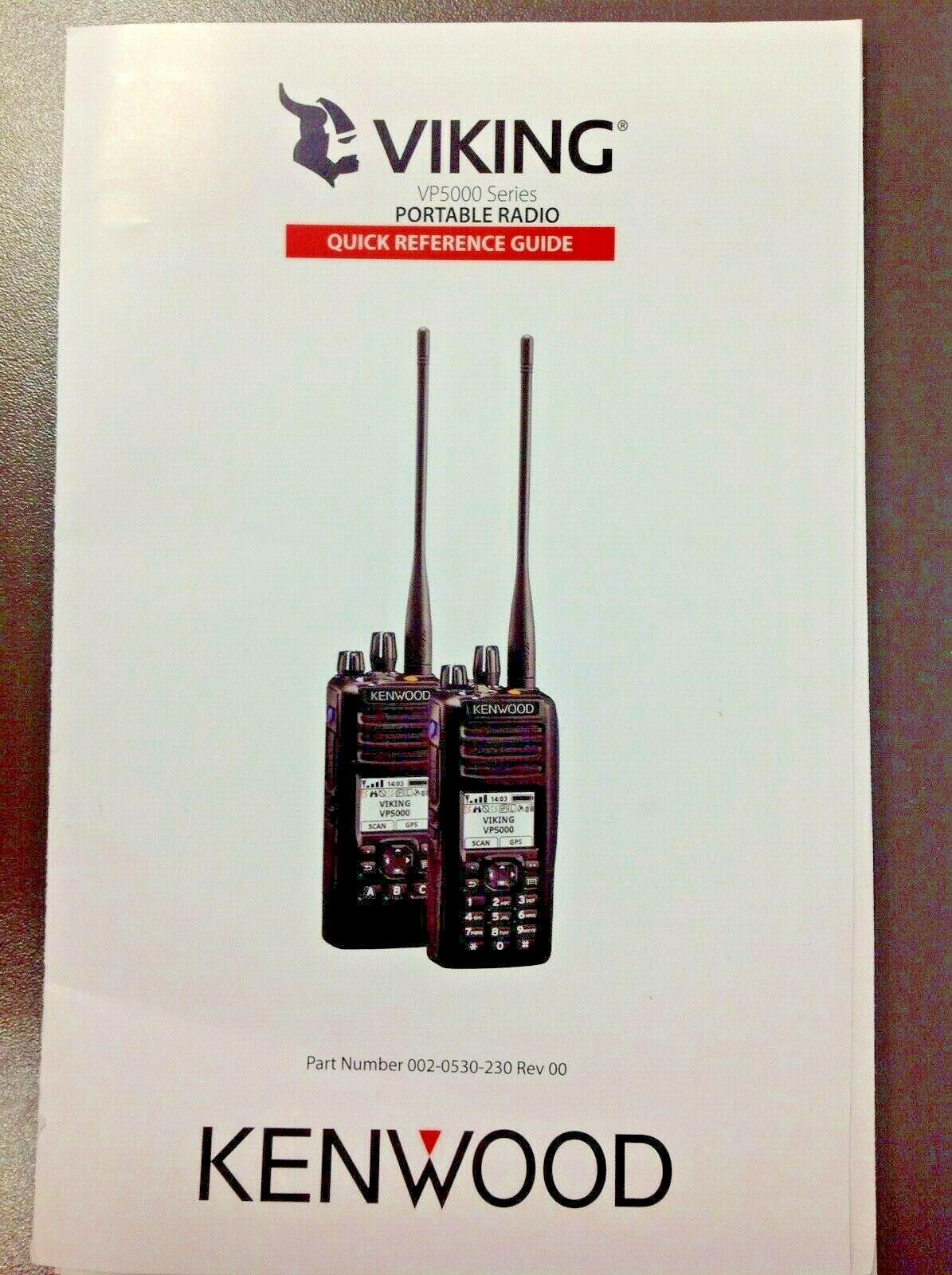 VIKING VP5000 Series, Quick Reference, Operating Manual 2-Way Radio ...