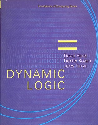 Dynamic Logic Foundations of Computing Series Harel, David, Dexter ...