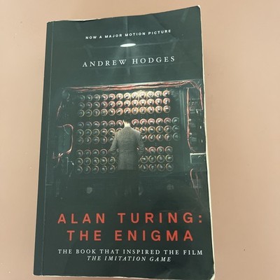 Alan Turing: the Enigma - The Book That Inspired the Film ‘The ...
