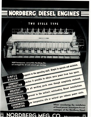 1941 TWO CYCLE TYPE 3600 HP NORDBERG MFG CO. DIESEL ENGINES SALES ART ...