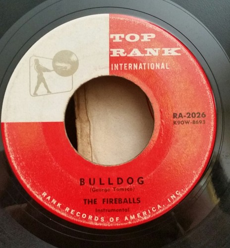 Fireballs BULLDOG (SURF ROCK N ROLL 45) #2026 PLAYS VG++ NO NOISE! | eBay