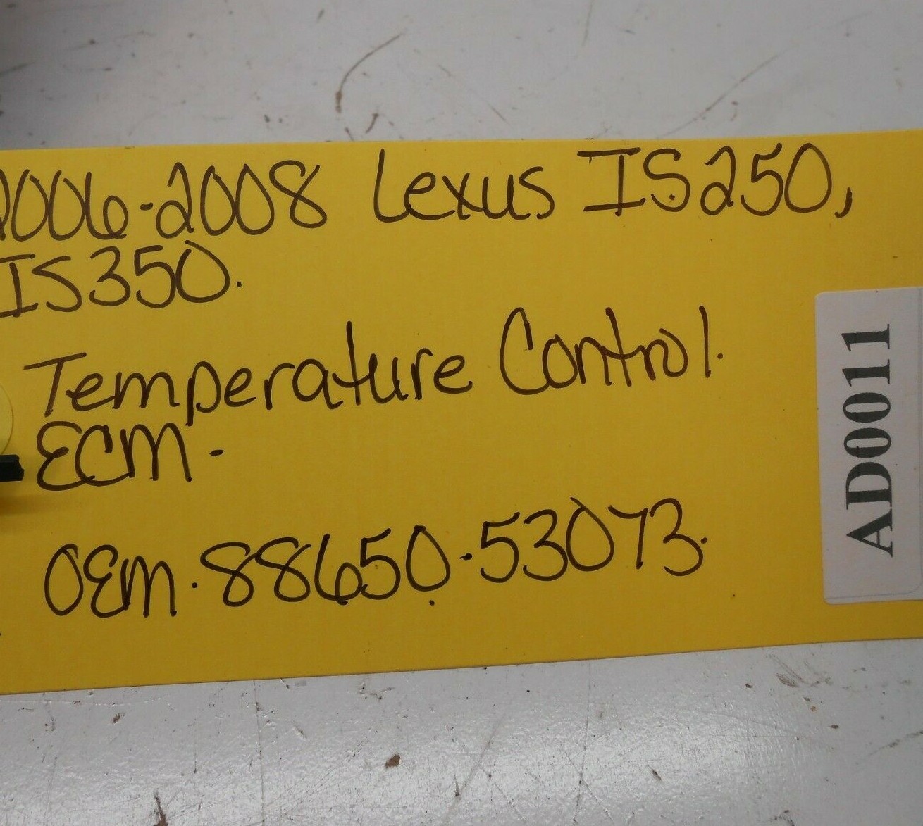 2006-08 Lexus IS250 IS 350 Temperature Control OEM 88650-53073 AD0011 ...
