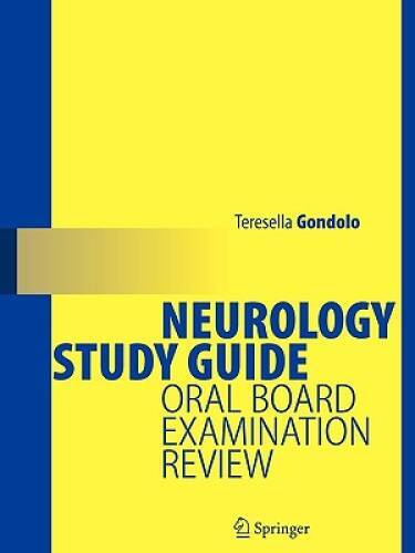 Neurology Study Guide: Oral Board Examination Review - Paperback - GOOD ...