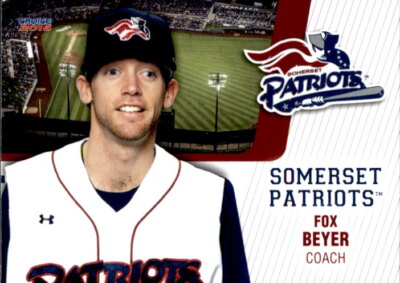 2016 Somerset Patriots Choice #32 Fox Beyer Assistant Coach Baseball ...