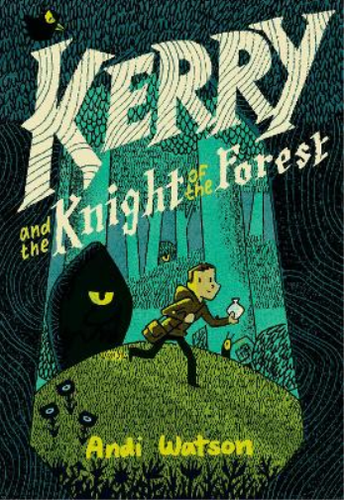 Andi Watson Kerry and the Knight of the Forest (Hardback) (US IMPORT ...