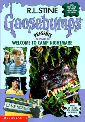 Welcome to Camp Nightmare (Goosebumps Presents TV Book #3) - Paperback ...