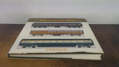 Railway Carriage Album, Kichenside, Geoffrey, Ian Allan, 1980, Ha | eBay