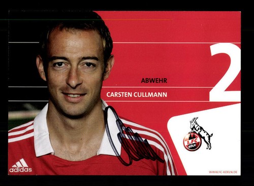 Carsten Cullmann Autogrammkarte 1 FC Köln 2007-08 Original Signiert + A ...