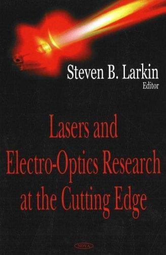Lasers and Electro-Optics Research at the Cutting Edge by Steven B ...