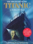 The Discovery Of The Titanic By Rick Archbold, Robert Ballard | eBay