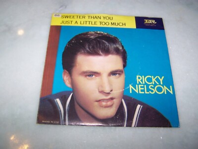 RICKY NELSON Sweeter Than You on Imperial rock 45 with picture sleeve ...