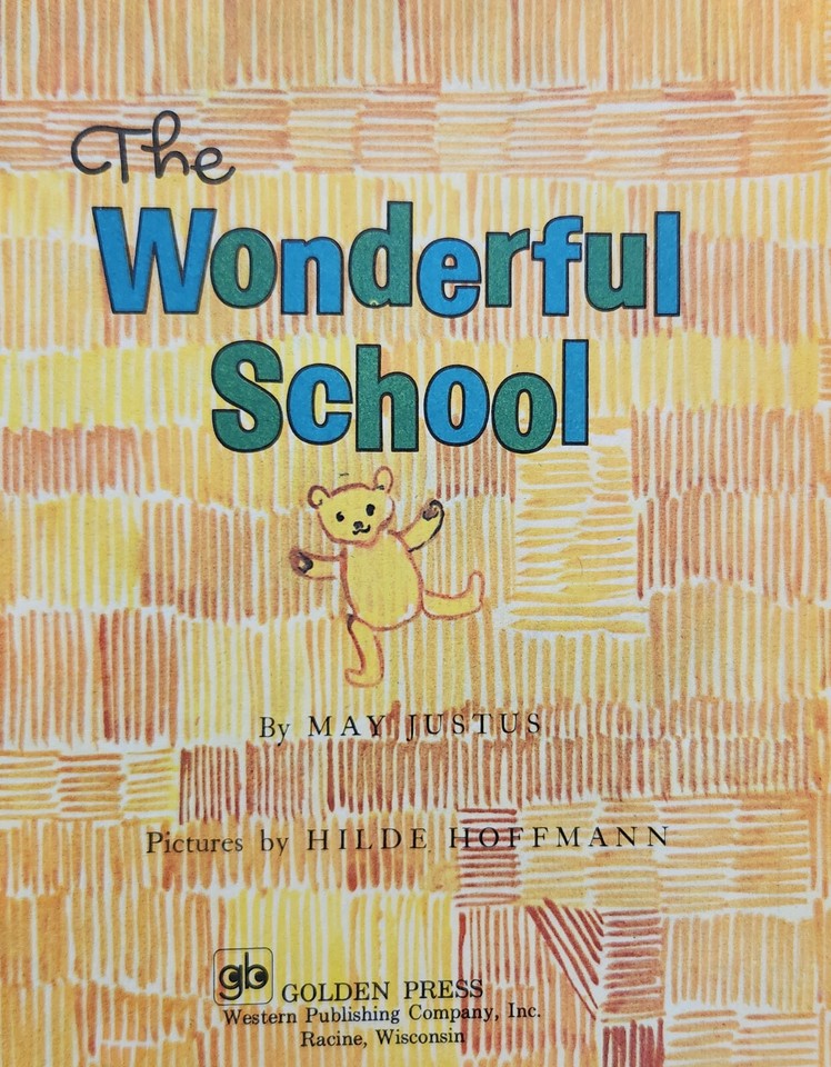 The Wonderful School Little Golden Book 1972 May Justus | eBay