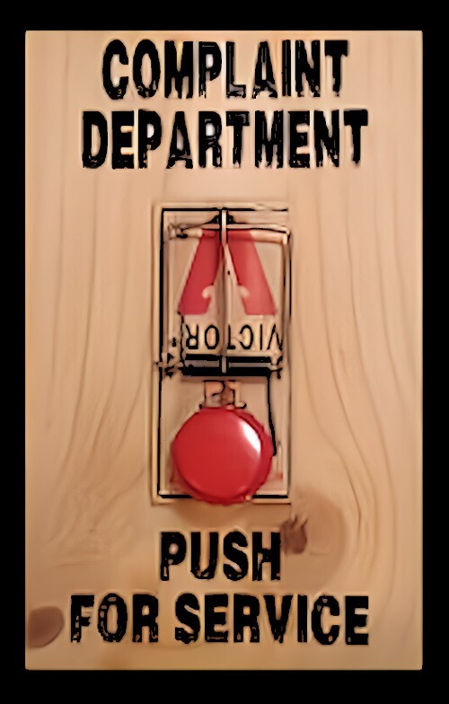 Complaint Department Push For Service Ouch! Mouse Trap Funny Office ...