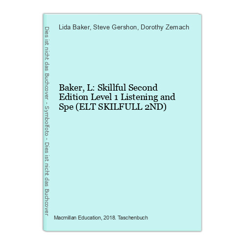 Baker, L: Skillful Second Edition Level 1 Listening and Spe (ELT ...