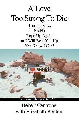 A Love Too Strong Die Unrope Now No No Rope Up Again or I Wi by ...