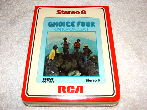 The Choice Four "On Top Of Clear" (8-Track Tape, 1976, RCA Records ...