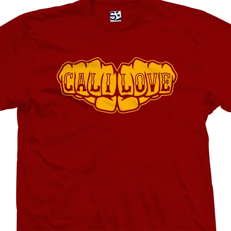 Cali LOVE Fists Shirt | California Knuckle Tattoo Sur Califas All Sizes ...