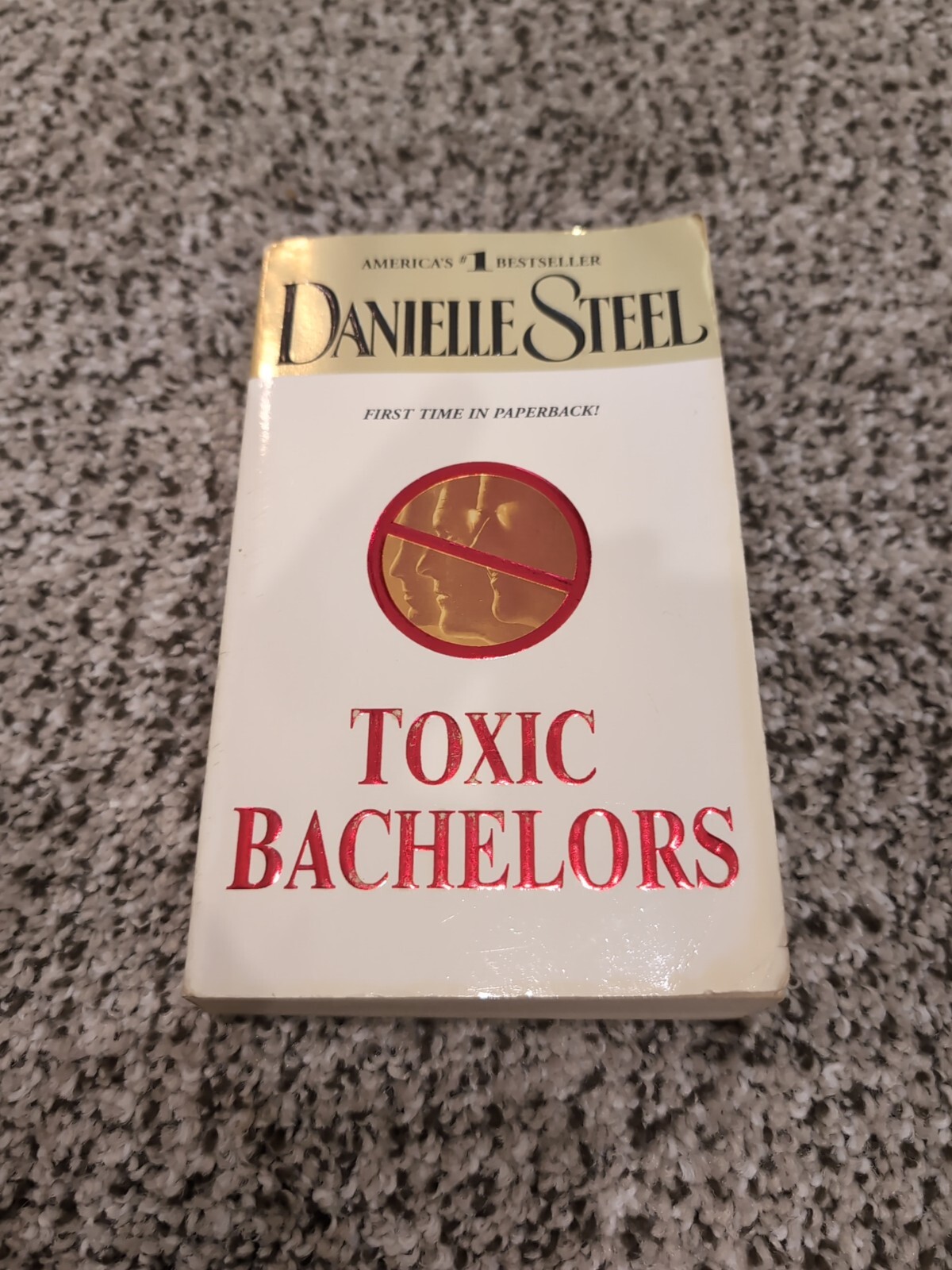 Toxic Bachelors by Danielle Steel (2005, Hardcover) 9780385338271 | eBay