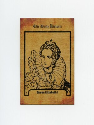 #TN25512 QUEEN ELIZABETH I Daily Historic Trade Card RARE | eBay