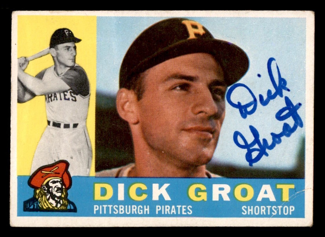 1960 Topps Baseball #258 Dick Groat Signed Auto Autograph (no COA) | eBay