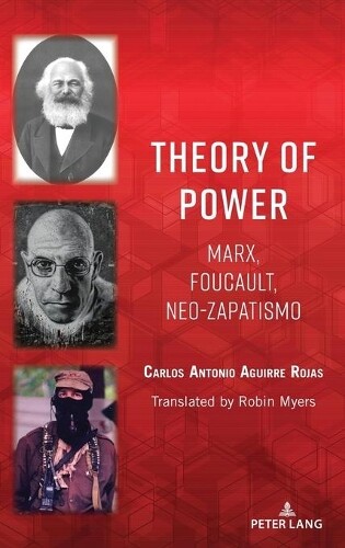 Carlos Antonio Aguirre Rojas Theory of Power (Hardback) (UK IMPORT ...