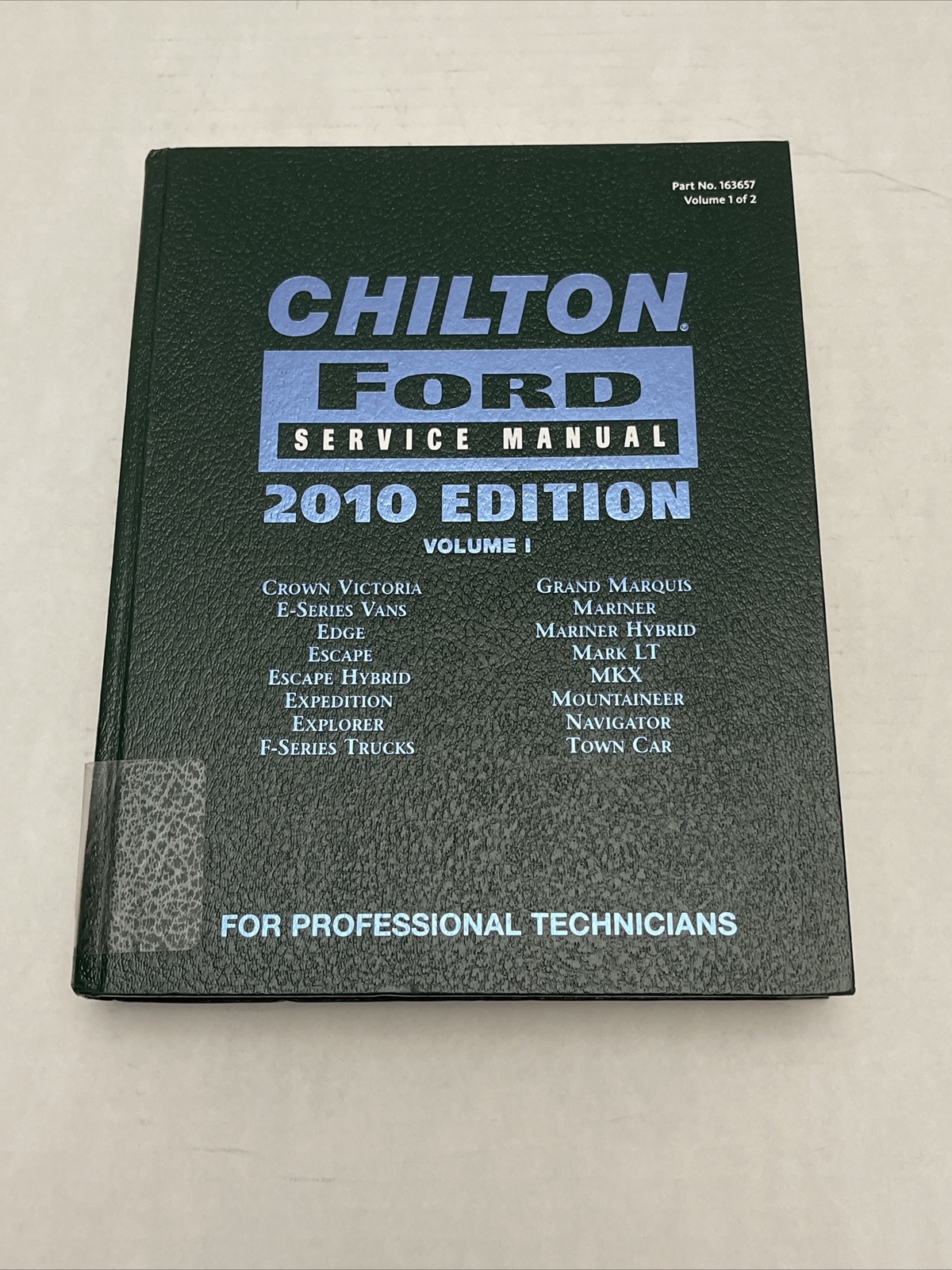 Chilton Ford Service Manual 2010 Edition, Volume 1, Part No. 163657 | eBay