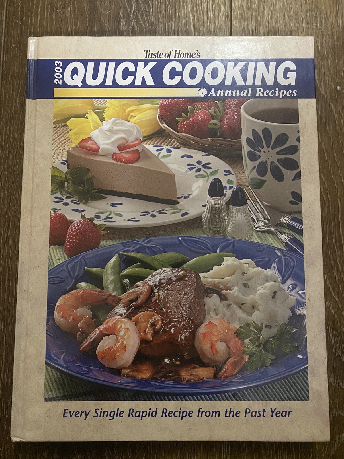 Vintage 2003 Taste Of Home’s Quick Cooking Annual Recipes Cookbook Cook ...