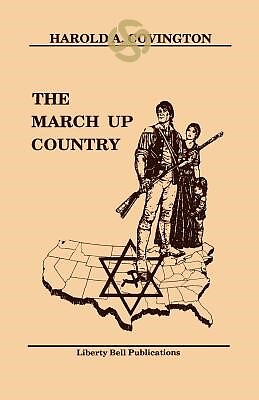 The March Up Country by Covington, Harold a. -Paperback 9781593640095 ...