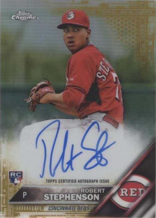 2016 Topps Chrome - Rookie Autographs Robert Stephenson #RA-ROS Gold ...