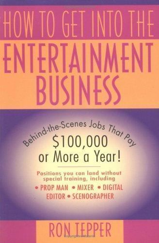 How to Get into the Entertainment Business : Behind-the-Scenes Jobs ...