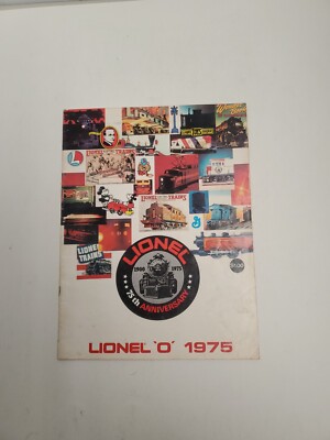 VINTAGE LIONEL TRAINS CATALOG 1975 Lionel "0" Lionel 75th Anniversary ...